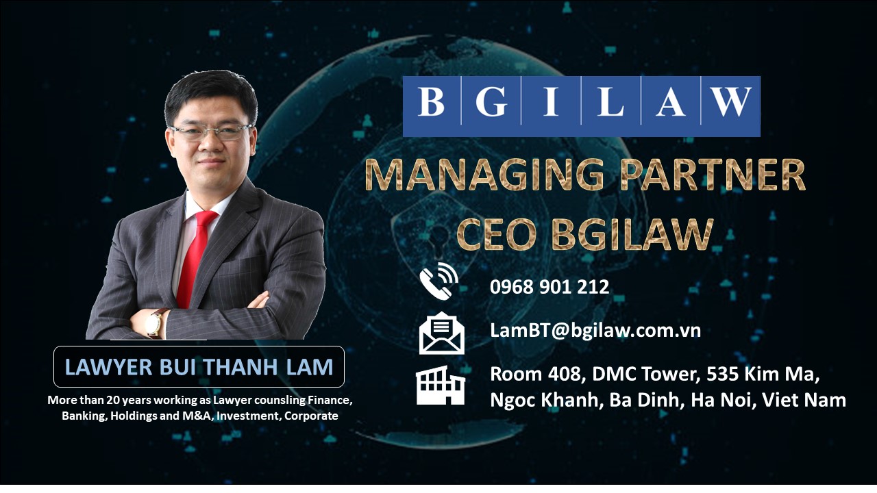 Bui Thanh Lam - BGILAW's Managing Lawyer & CEO